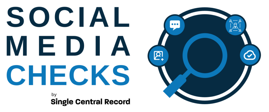 Social Media Checks | Single Central Record
